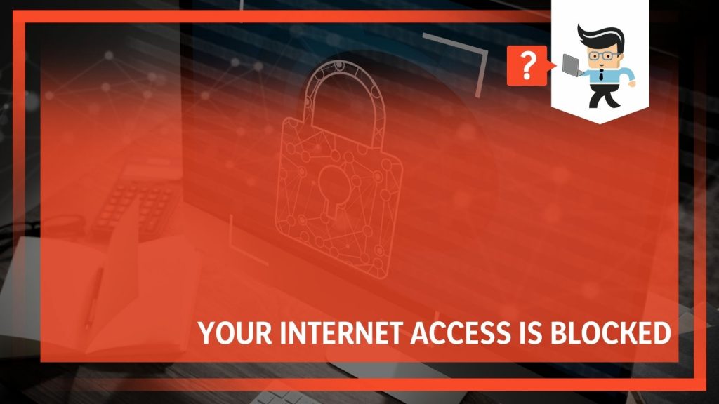 Your Internet Access Is Blocked: Now What? - One Computer Guy