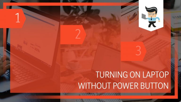 Turning on Laptop Without Power Button: 6 Different Options