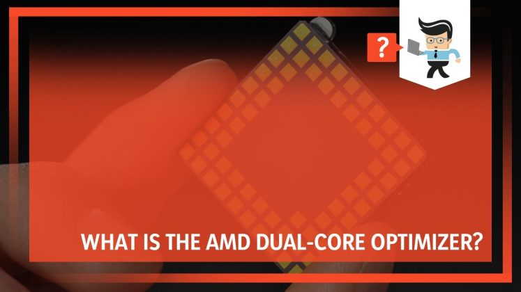 What Is The AMD Dual-Core Optimizer? - One Computer Guy
