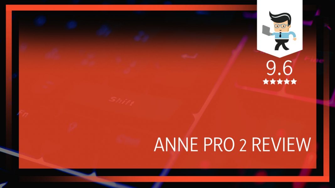 ANNE PRO 2 REVIEW: A Solid Option for Every Gamer - One Computer Guy