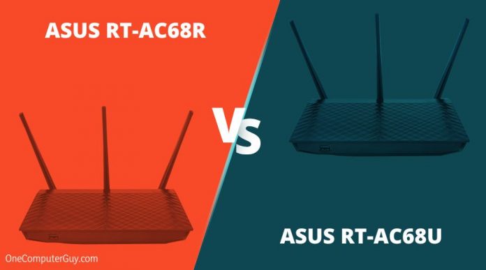 RT-AC68R vs. RT-AC68U: Comparing the Two Asus Routers