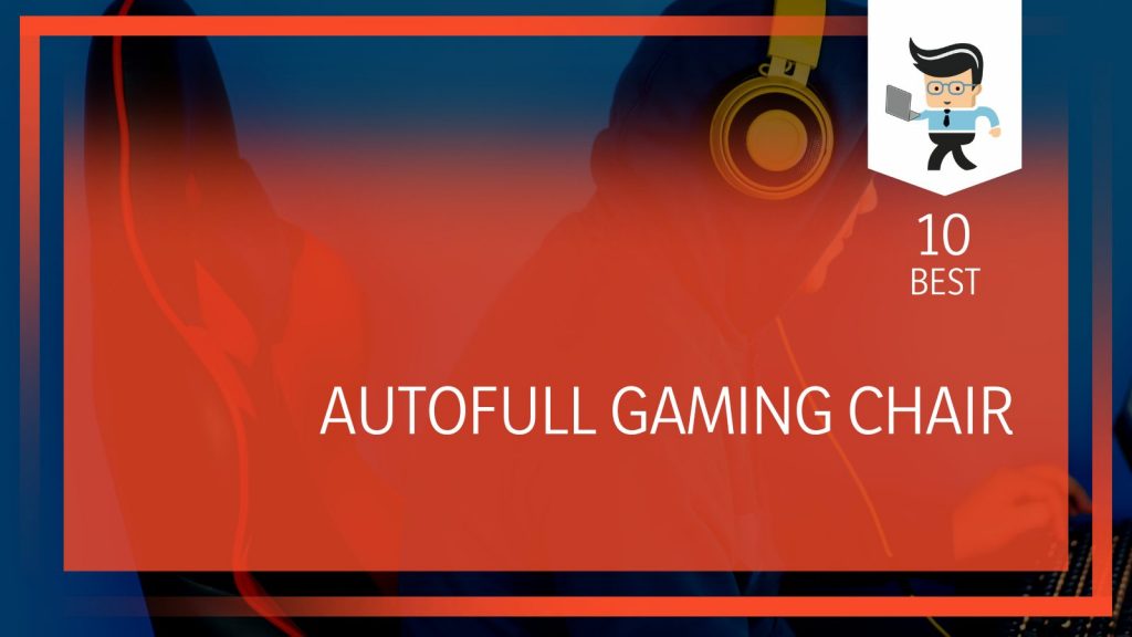 AutoFull Gaming Chair: Features of the Top Ranking Models