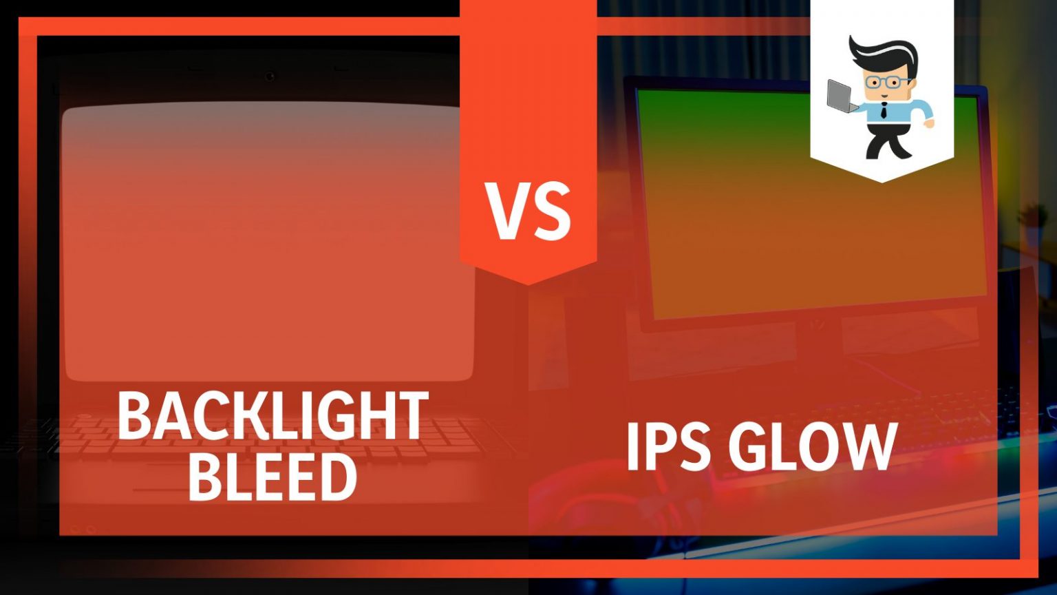 Backlight Bleed vs. IPS Glow: What’s the Difference? - One Computer Guy
