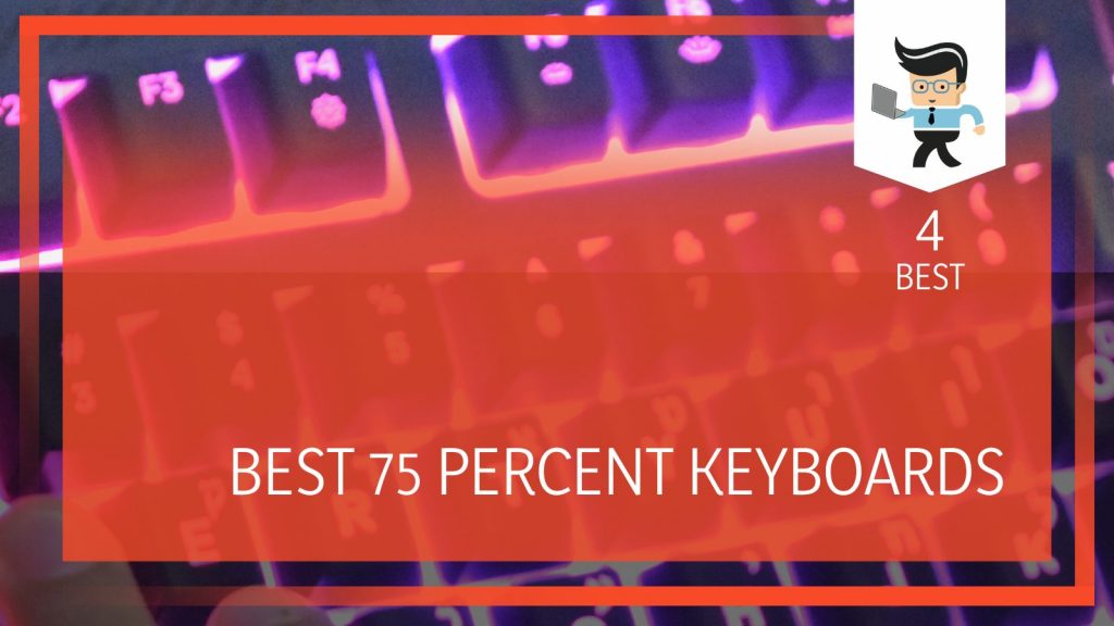 Best 75% Keyboards for 2023 and Beyond - One Computer Guy