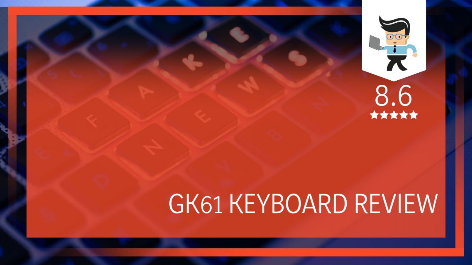 GK61 Keyboard Review: An Optical Gaming Keyboard at Its Best - One ...