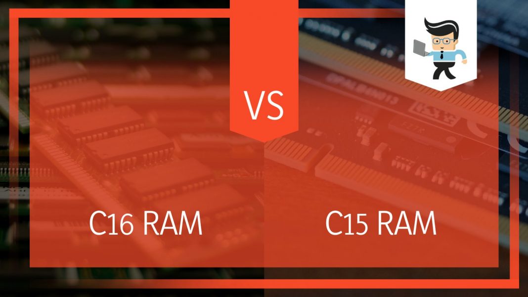 C16 vs. C15 RAM: Which Is Better? - One Computer Guy