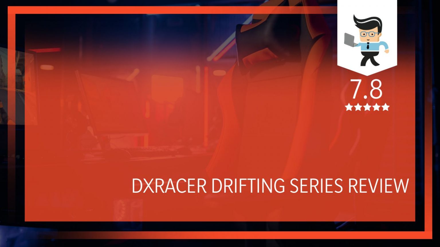 DXRacer Drifting Series Review: A Premium Option for Top Gamers - One ...