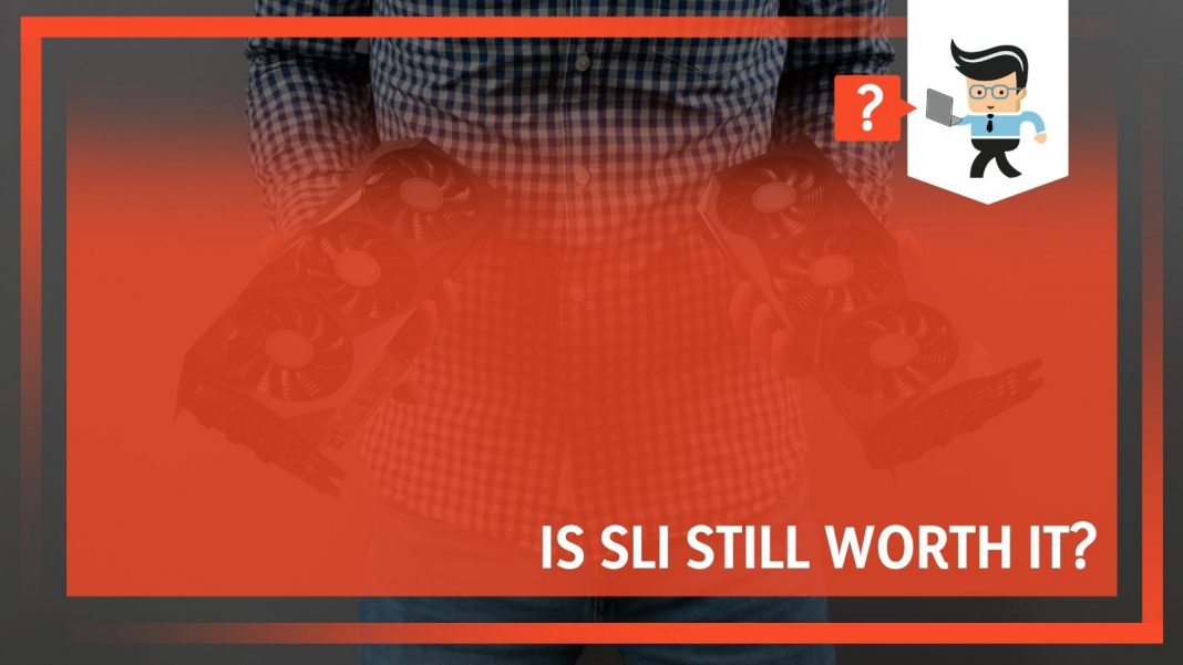 Is SLI Still Worth It? We Weighed the Pros and Cons - One Computer Guy