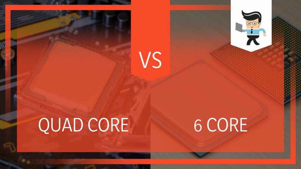 Quad Core vs 6 Core: Which Is Better for Gaming?