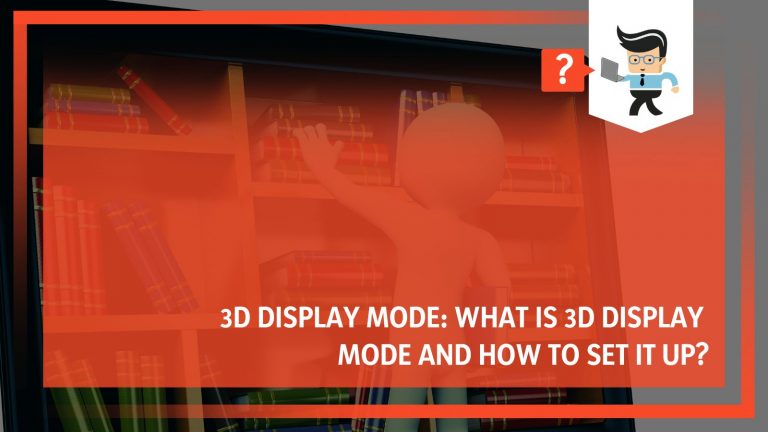 3D Display Mode: How To Enable or Disable 3D Display Mode