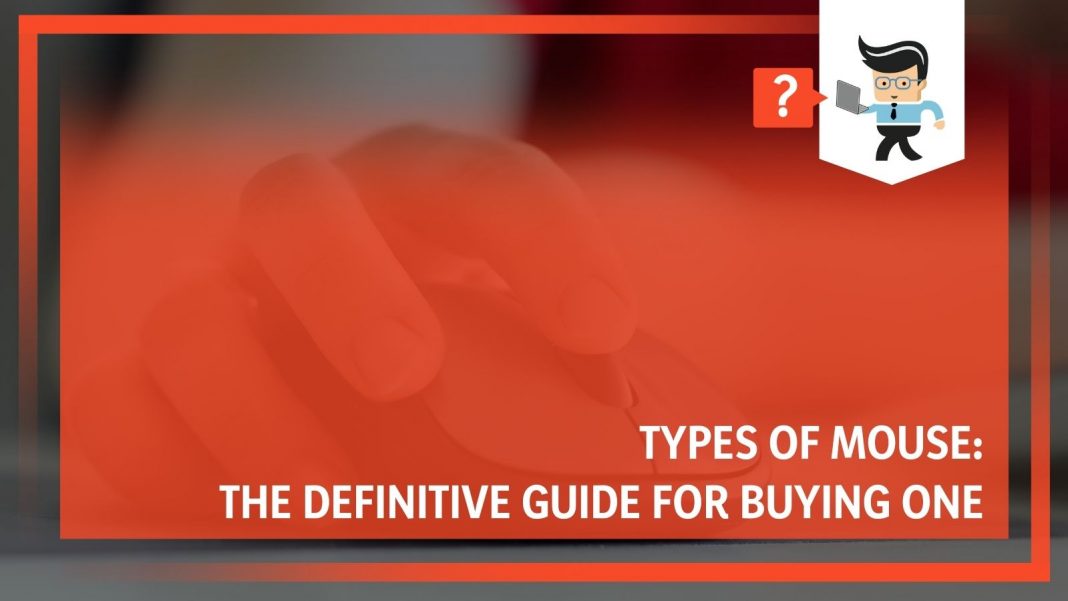 How Many Types of Mouse Are There For Your Computer?