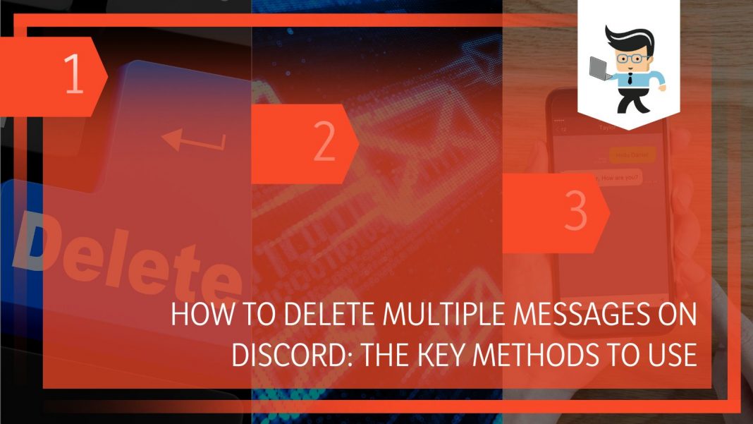 How To Delete Multiple Messages on Discord: Expert Methods To Use