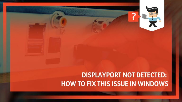 DisplayPort Not Detected: How to Reset Your Display Effectively