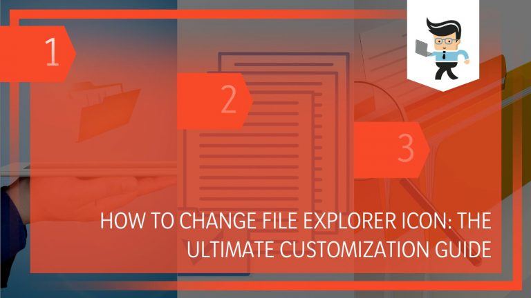 How To Change File Explorer Icon: Customize Your File Explorer