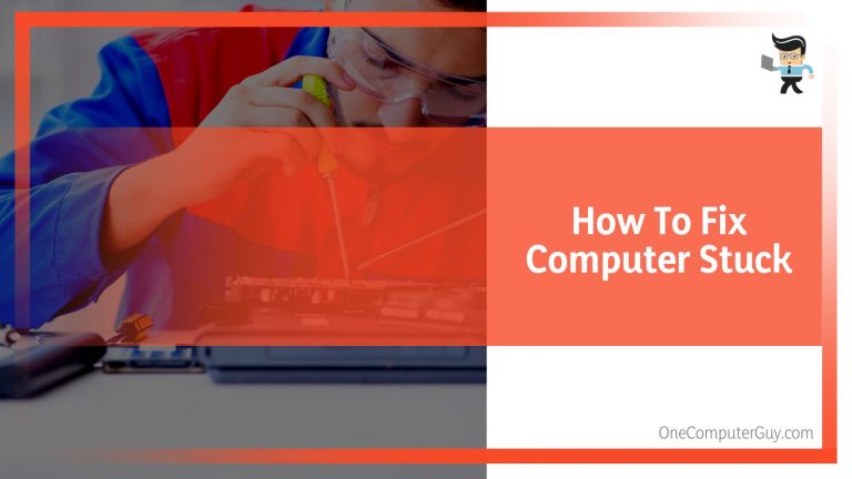 Computer Stuck Restarting: A Guide to the Causes and How To Fix It