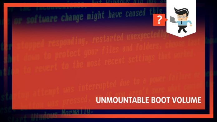 Unmountable_boot_volume: What Causes It and Fixes You Should Try
