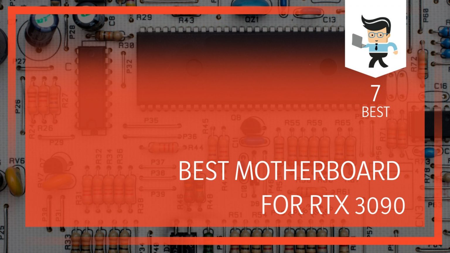 Best Motherboard for Rtx 3090: A Guide To Choosing the Right One