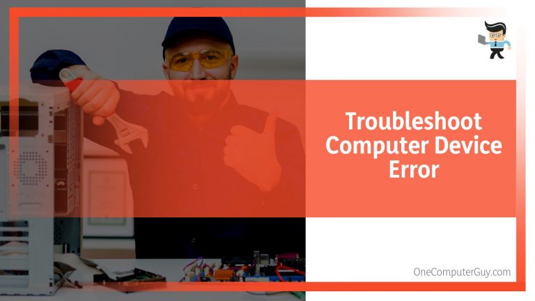 A Device Which Does Not Exist Was Specified: Understanding the Error
