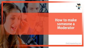 How to Make Someone a Mod on Discord: An Ultimate User Guide - One ...