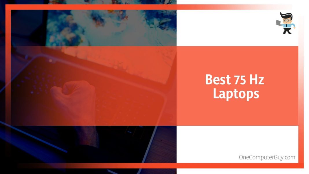 Is 75HZ Good for Gaming: The Ultimate Cheat Sheet to Gaming Monitors