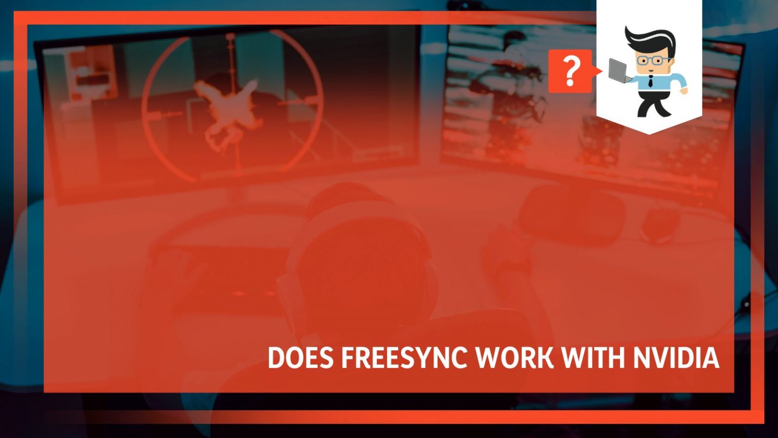 Does Freesync Work With Nvidia: Expert's In-Depth Explanation