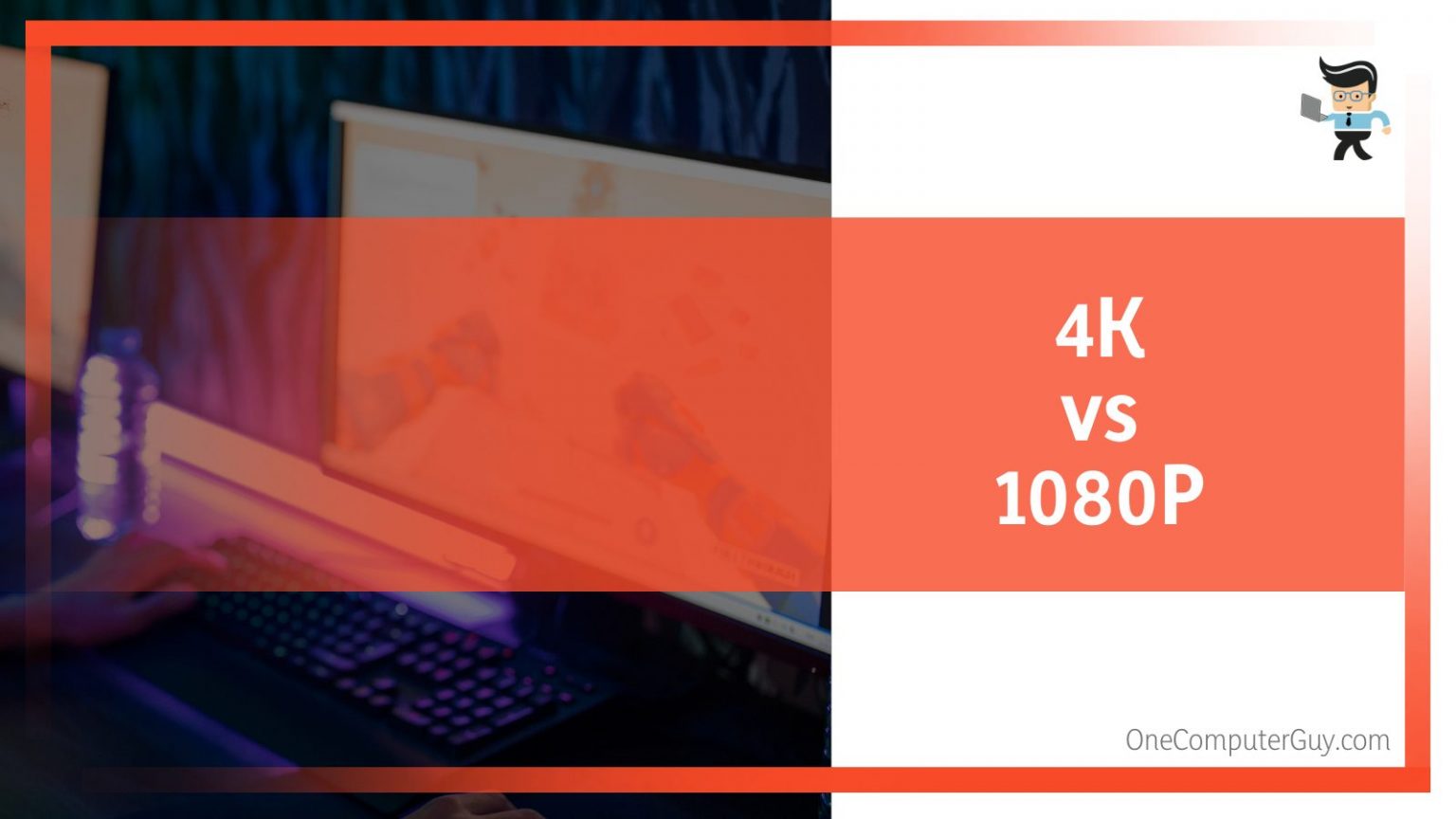 4K vs 1080P Laptop: The Best Option for Better Display