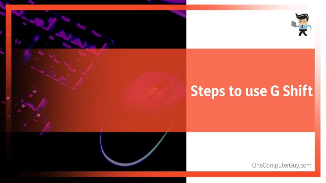 What Is G Shift: Use Your Mouse and Keyboard Macros Like a Pro