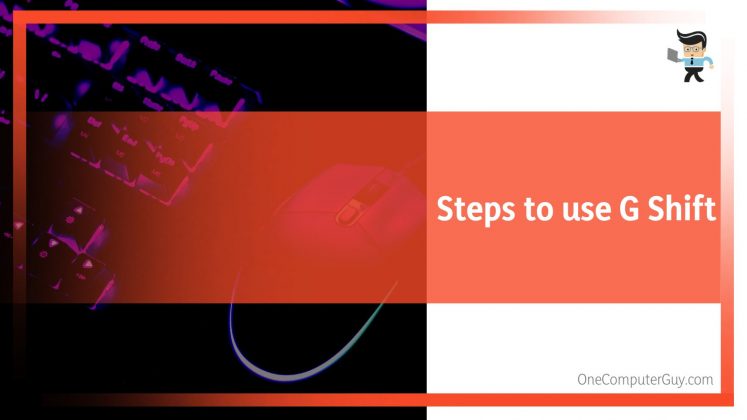 What Is G Shift Use Your Mouse And Keyboard Macros Like A Pro