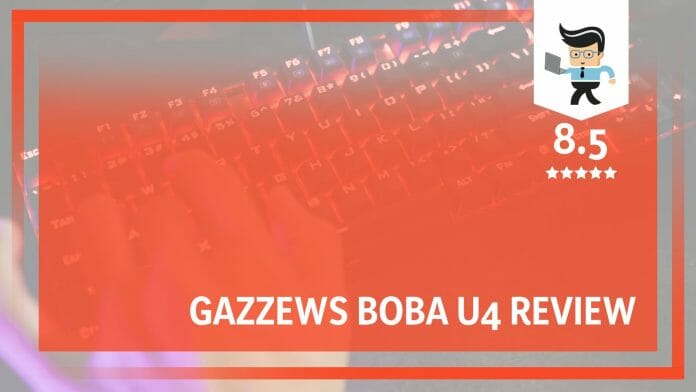 Gazzews Boba U4 Review: A Combination of Silent and Tactile Units