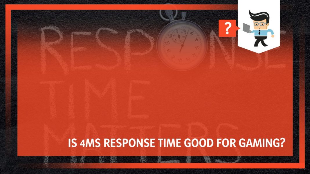 Is 4MS Response Time Good for Gaming? Here’s the Truth From Experts