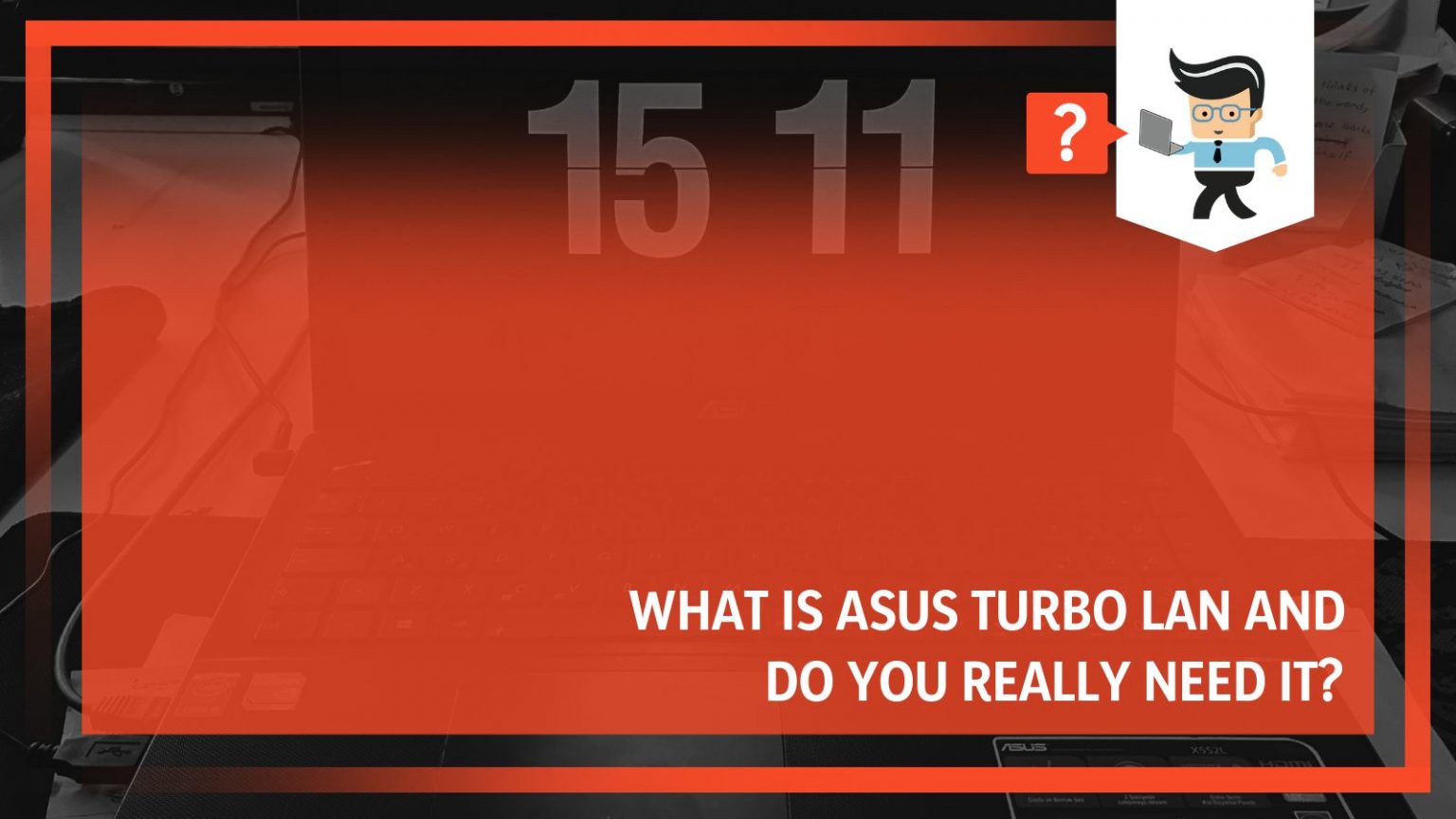 What Is Asus Turbo Lan and Do You Really Need It? Don’t Miss Out