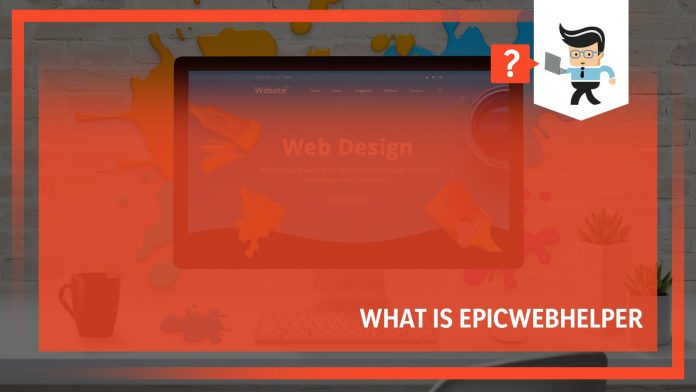 What Is Epicwebhelper: A Deeper Look At Its Effects on Your PC