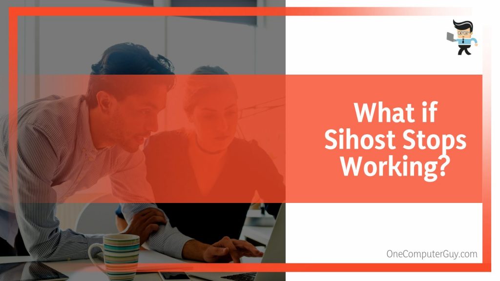 Sihost Exe Microsoft Windows Process: What Is the Purpose of the File