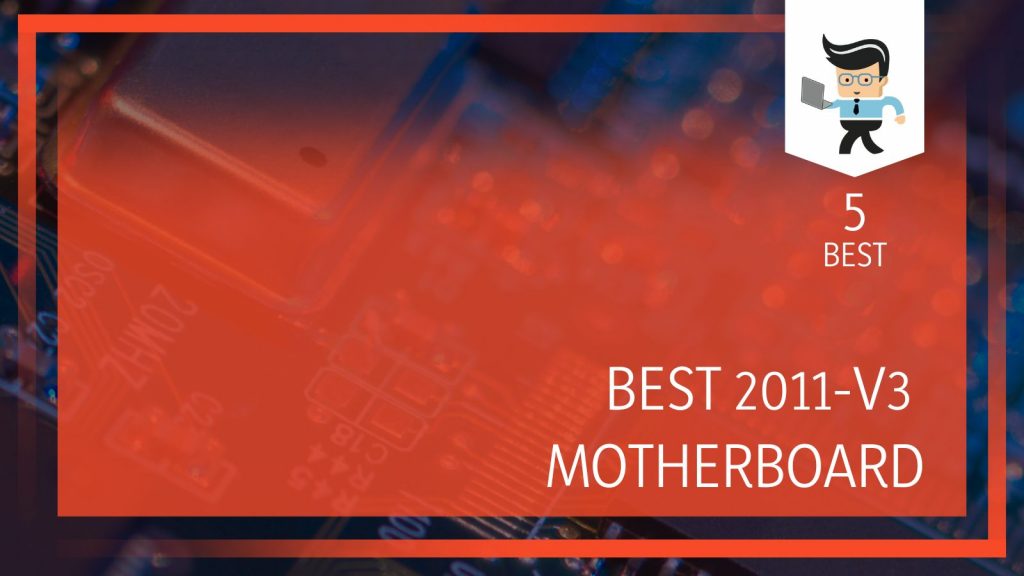 Best 2011-V3 Motherboard: The Ultimate Guide for Beginners