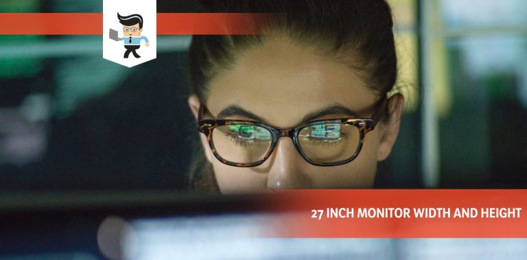 27 Inch Monitor Width and Height: How To Get the Exact Measurements