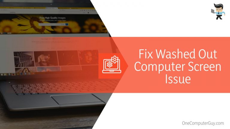 HDR Washed Out: Quick Solutions To Fix Fading Monitor Screen