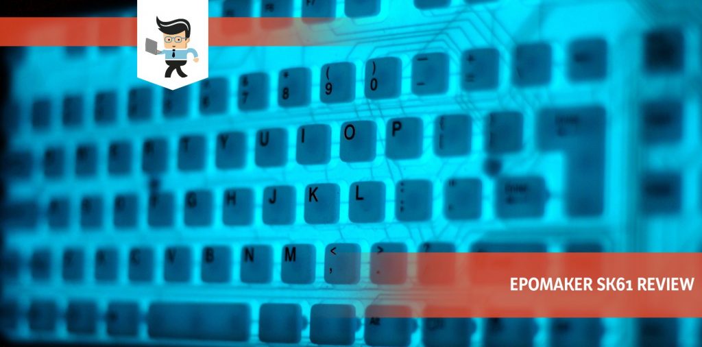 Epomaker SK61 Review: A Keyboard That Operates Flawlessly