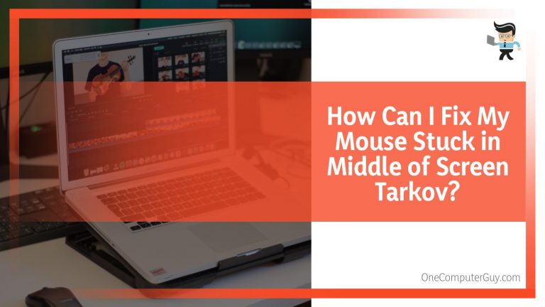 Mouse Stuck in Middle of Screen: The Ultimate Guide for Cursor Fixes