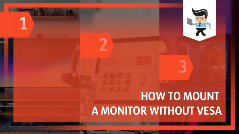 How to Mount a Monitor Without VESA: A Guide With Detailed Steps