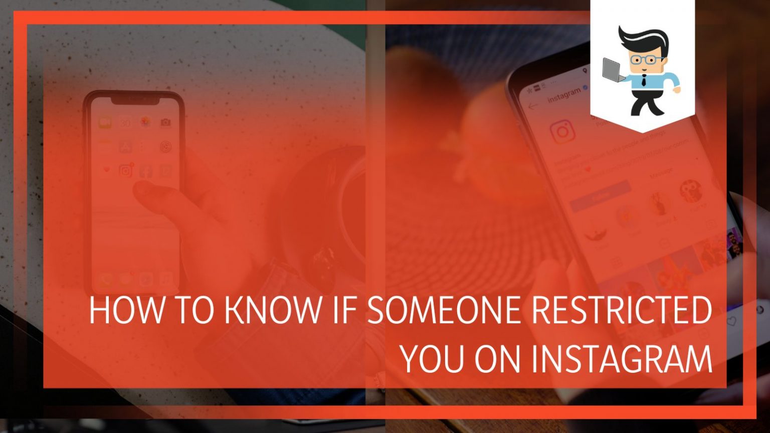 How To Know if Someone Restricted You on Instagram: The Key Signs