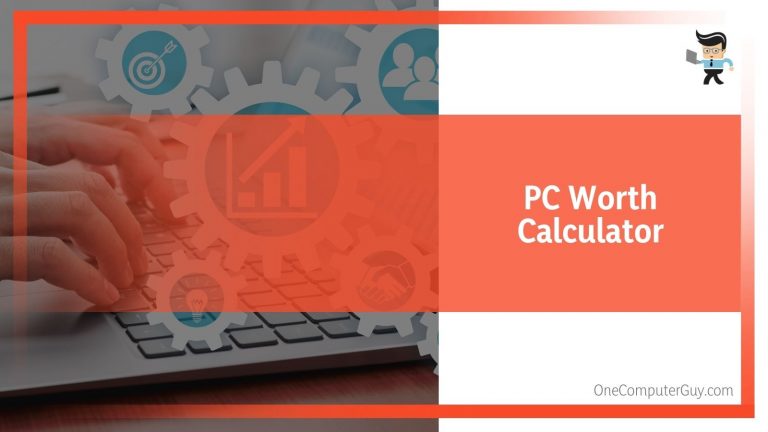 How much is my PC worth in 2022? We will tell you how to find out!