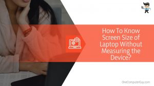 How to Measure Laptop Size: The Complete List of Device Measurement