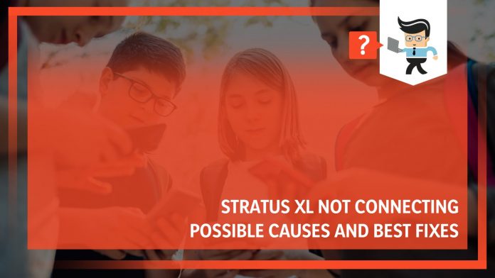 Stratus Xl Not Connecting: Possible Causes and Best Fixes