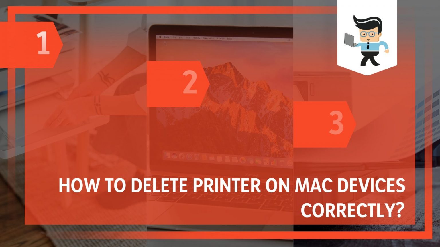 How To Delete Printer on Mac Devices Correctly? A Guide
