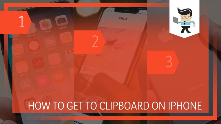 How To Get To Clipboard on iPhone With Ease?