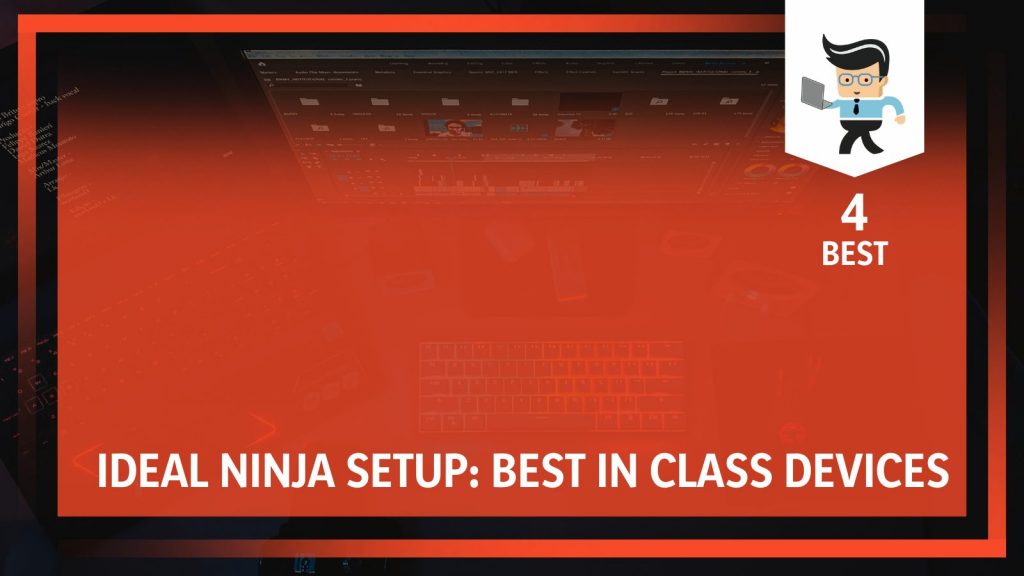 Ninja Setup: The Ideal Gaming Gear for Every Top Gamer - One Computer Guy