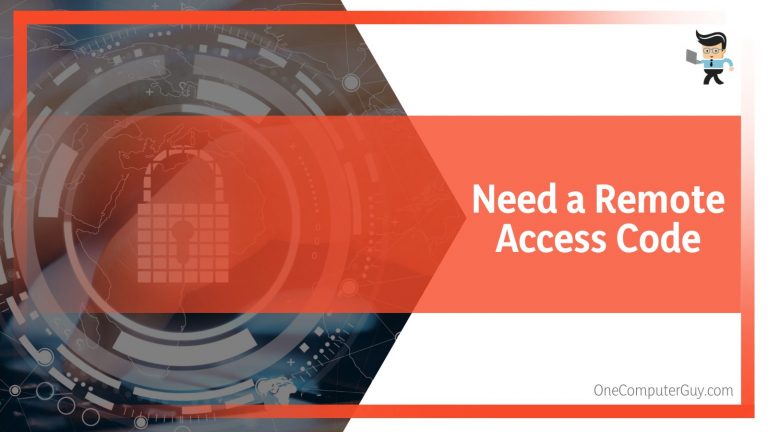 What Is a Remote Access Code? Everything You Need To Know