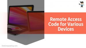 What Is a Remote Access Code? Everything You Need To Know