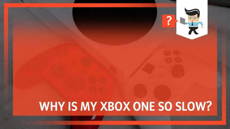 Why Is My Xbox One So Slow? Possible Reasons and Easy Fixes