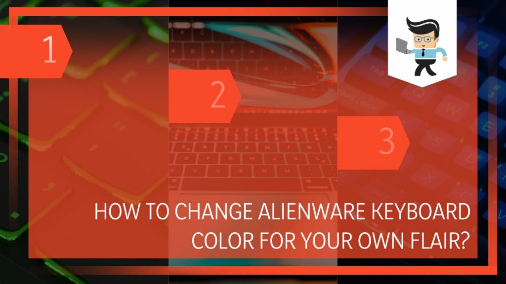 How To Change Alienware Keyboard Color for Your Own Flair?